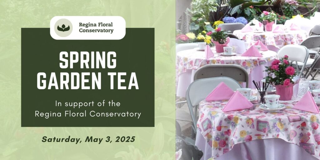 Regina Floral Conservatory – Regina Garden Association